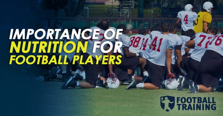 importance-nutrition-football - Football Training
